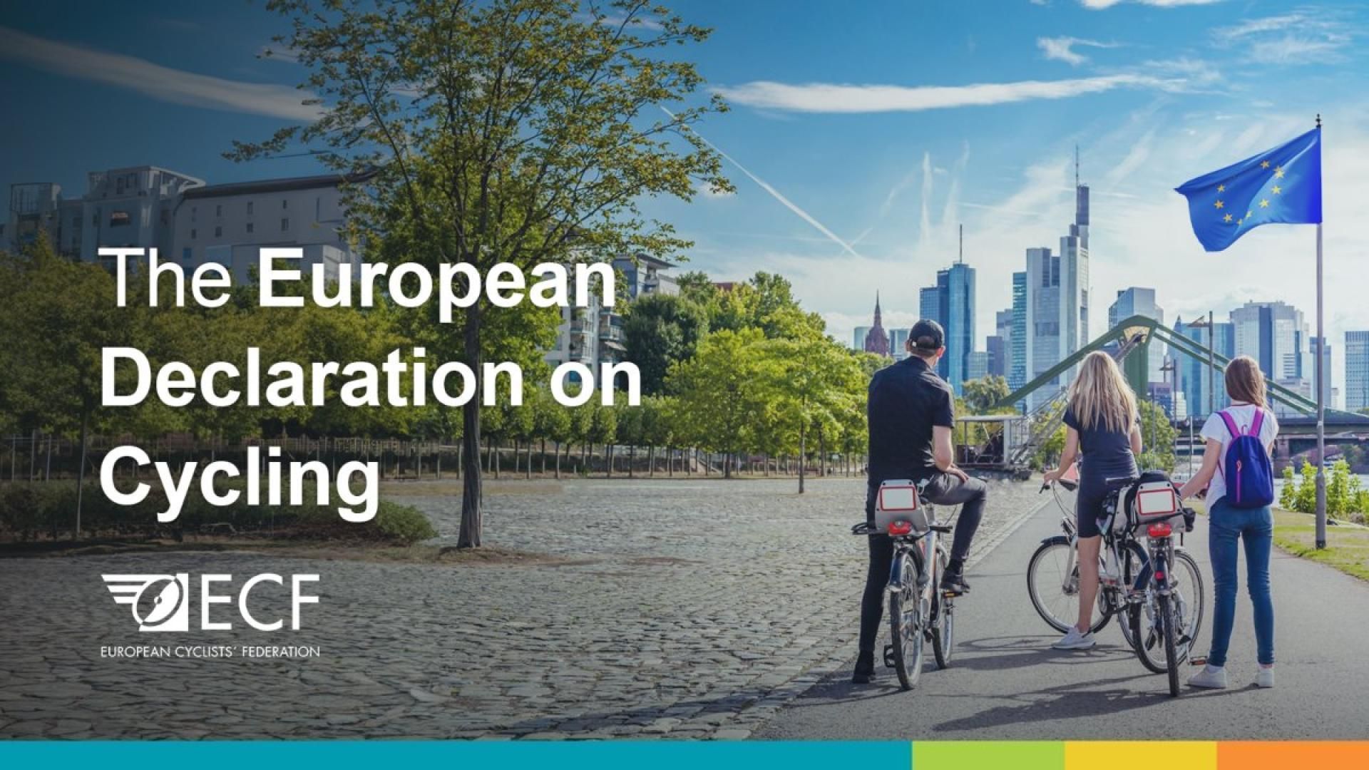 Historic Joint European Cycling Declaration to serve as a strategic ...